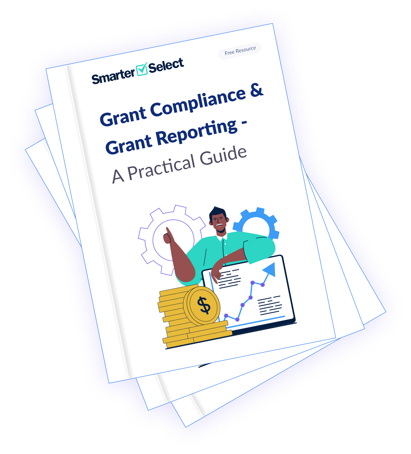 Grant Compliance and Grant Reporting - A Practical Guide
